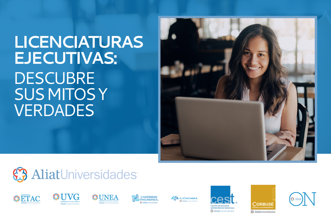 Licenciaturas ejecutivas Aliat.